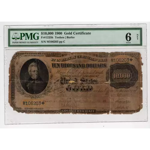 PMG Good 6 Net 1900 $10,000 Gold Certificate, Teehee-Burke signatures ...