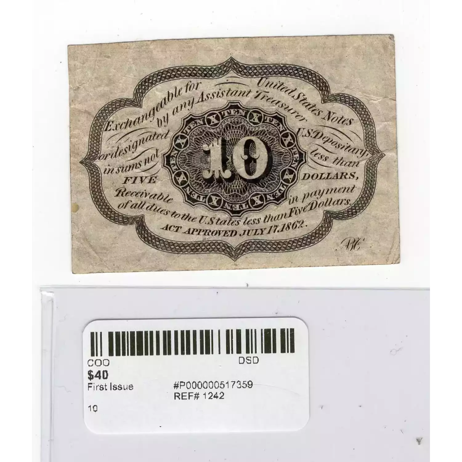 Fr. 1242 First Issue 10 cents Fractional Currency, George Washington ...