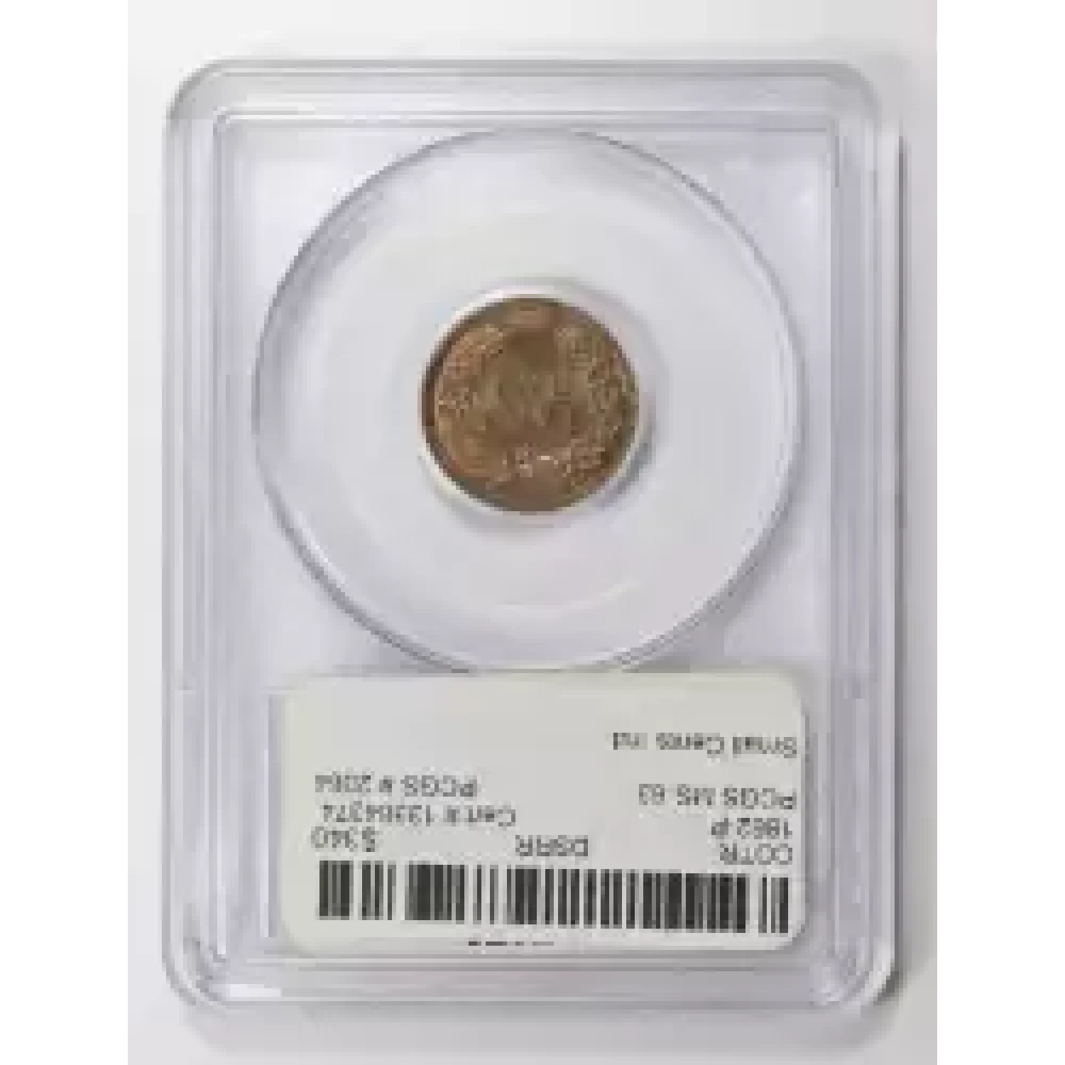 1862 Small Cents Indian Head PCGS MS-63 - Lost Dutchman Rare Coins