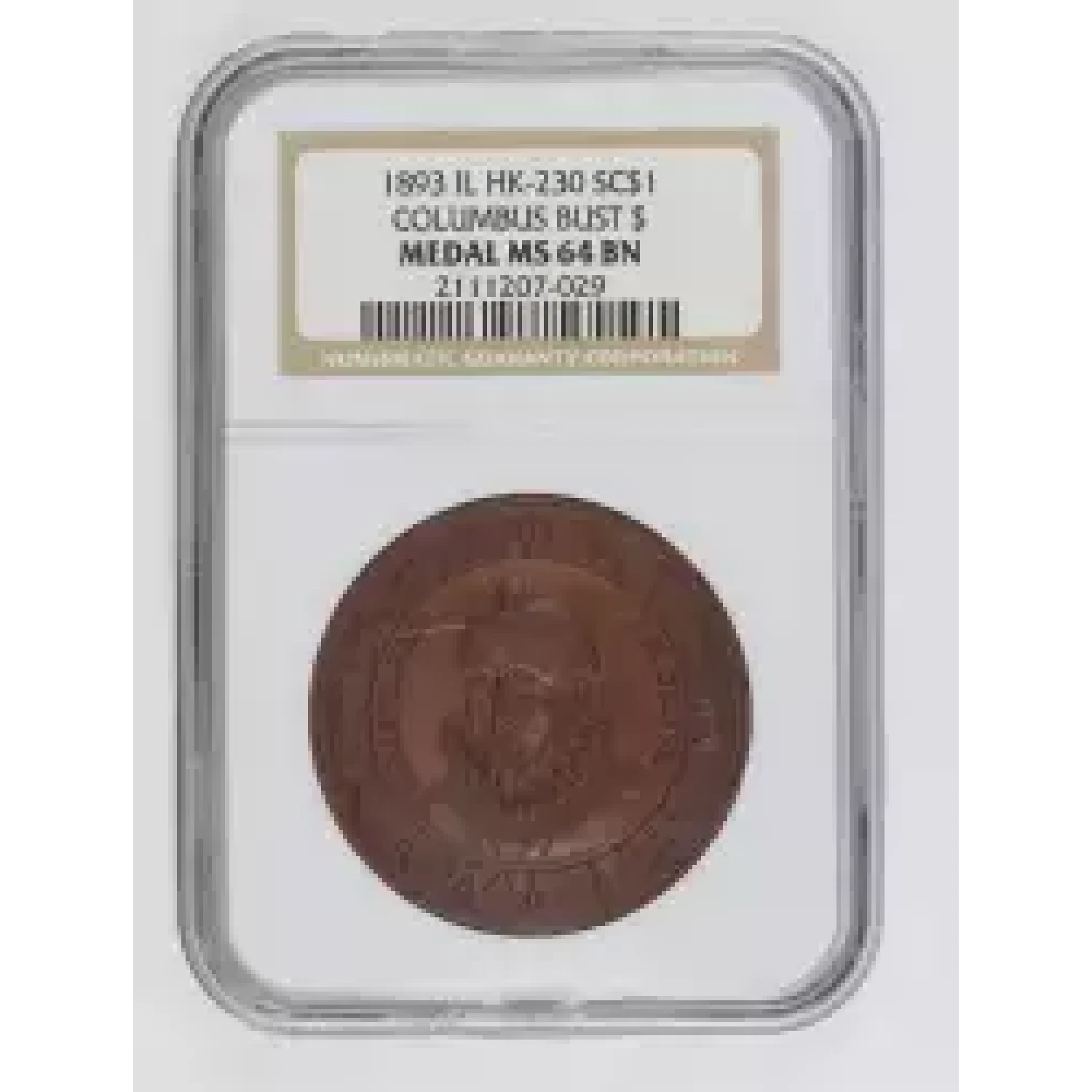 1892 So Called Dollar NGC MS-64 BN HK-230 COLUMBUS BUST DOLLAR WORLD'S ...