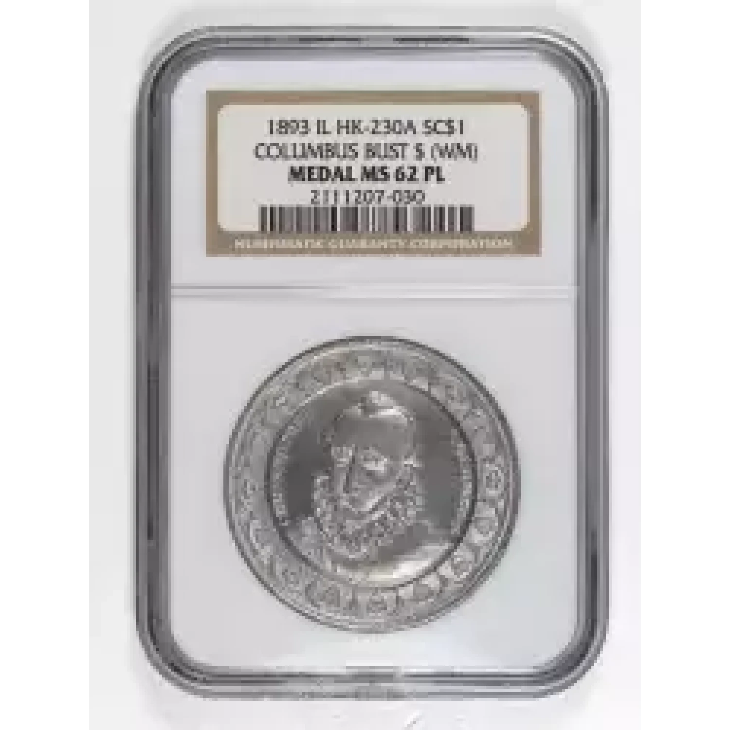 1892 So Called Dollar NGC MS-62 PL HK-230A COLUMBUS BUST DOLLAR WORLD'S ...