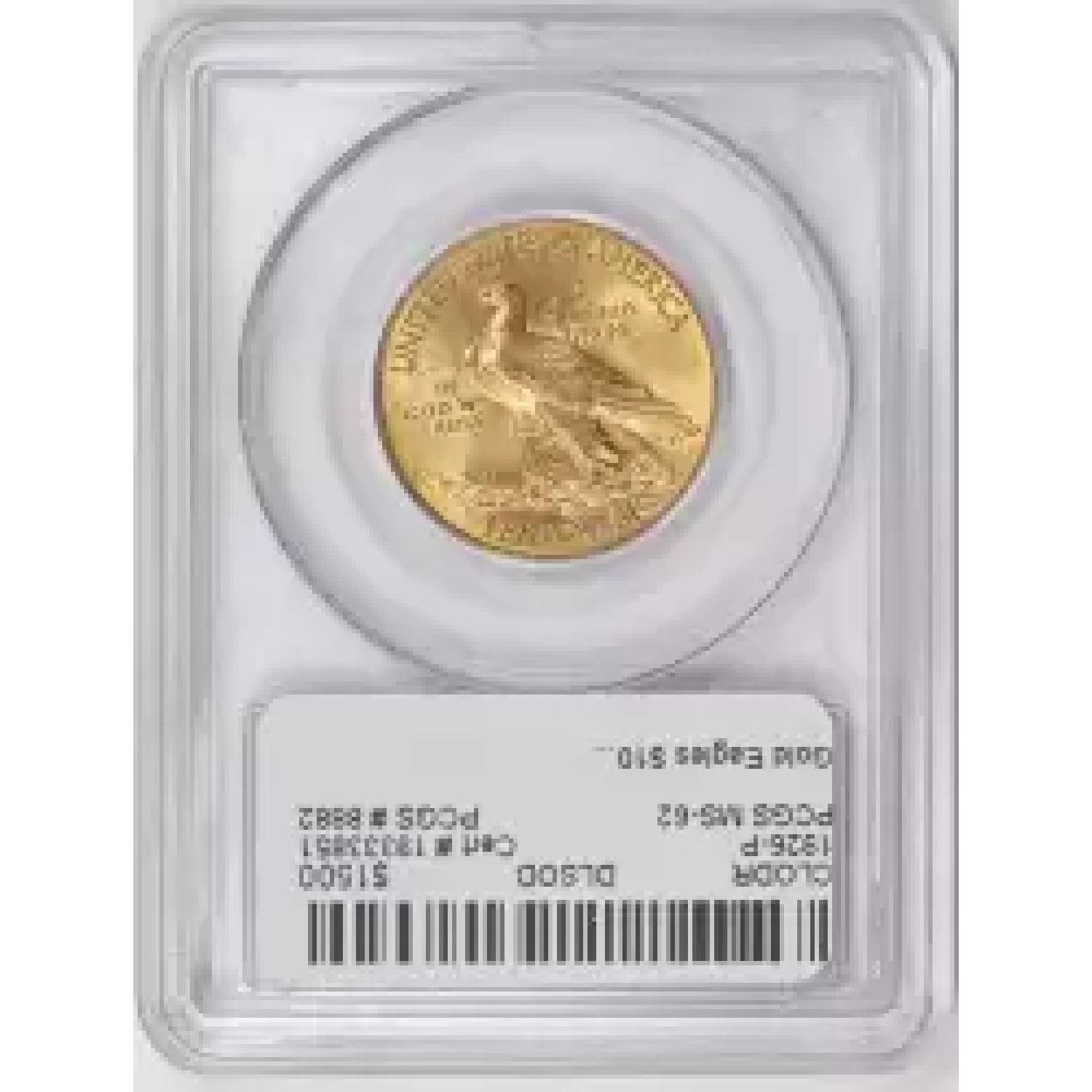1926 Gold Eagles $10 Indian Head PCGS MS-62 - Lost Dutchman Rare Coins