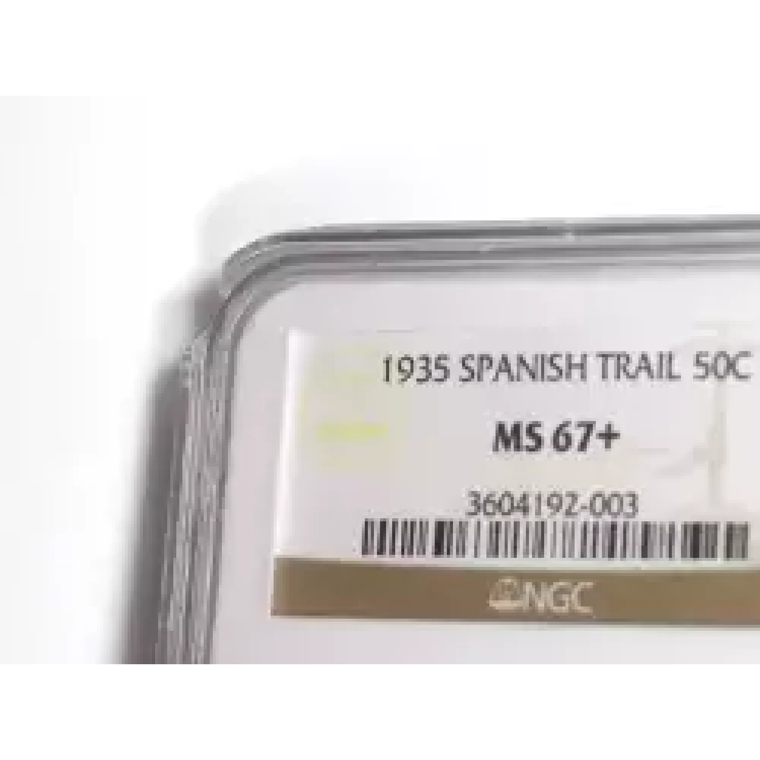 1935 Classic Commemorative Old Spanish Trail NGC MS-67+ SPANISH TRAIL ...