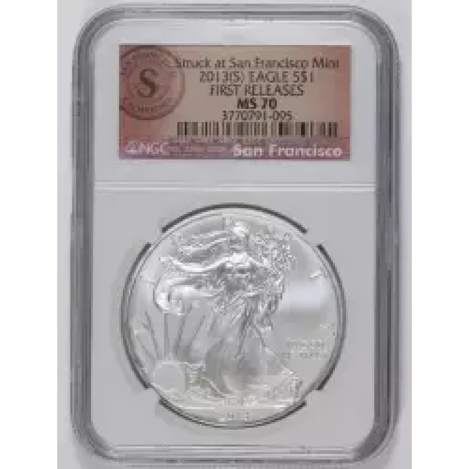 2013 Bullion Silver Eagles NGC MS-70 (S) FIRST RELEASES Struck at San ... 2013 Bullion Silver Eagles NGC MS-70 (S) FIRST RELEASES Struck at San ...