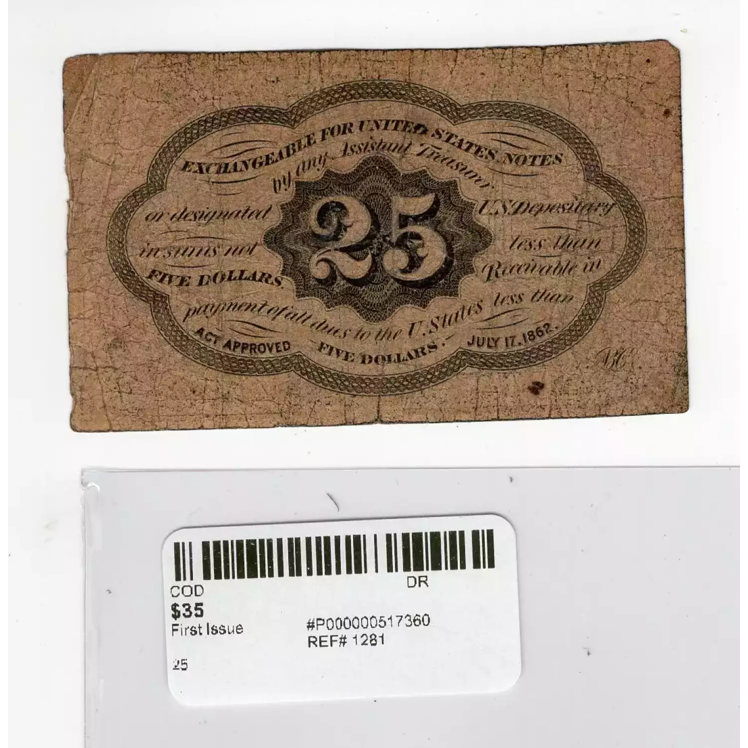 Fr. 1281 First Issue 25 cents Fractional Currency Thomas Jefferson ...
