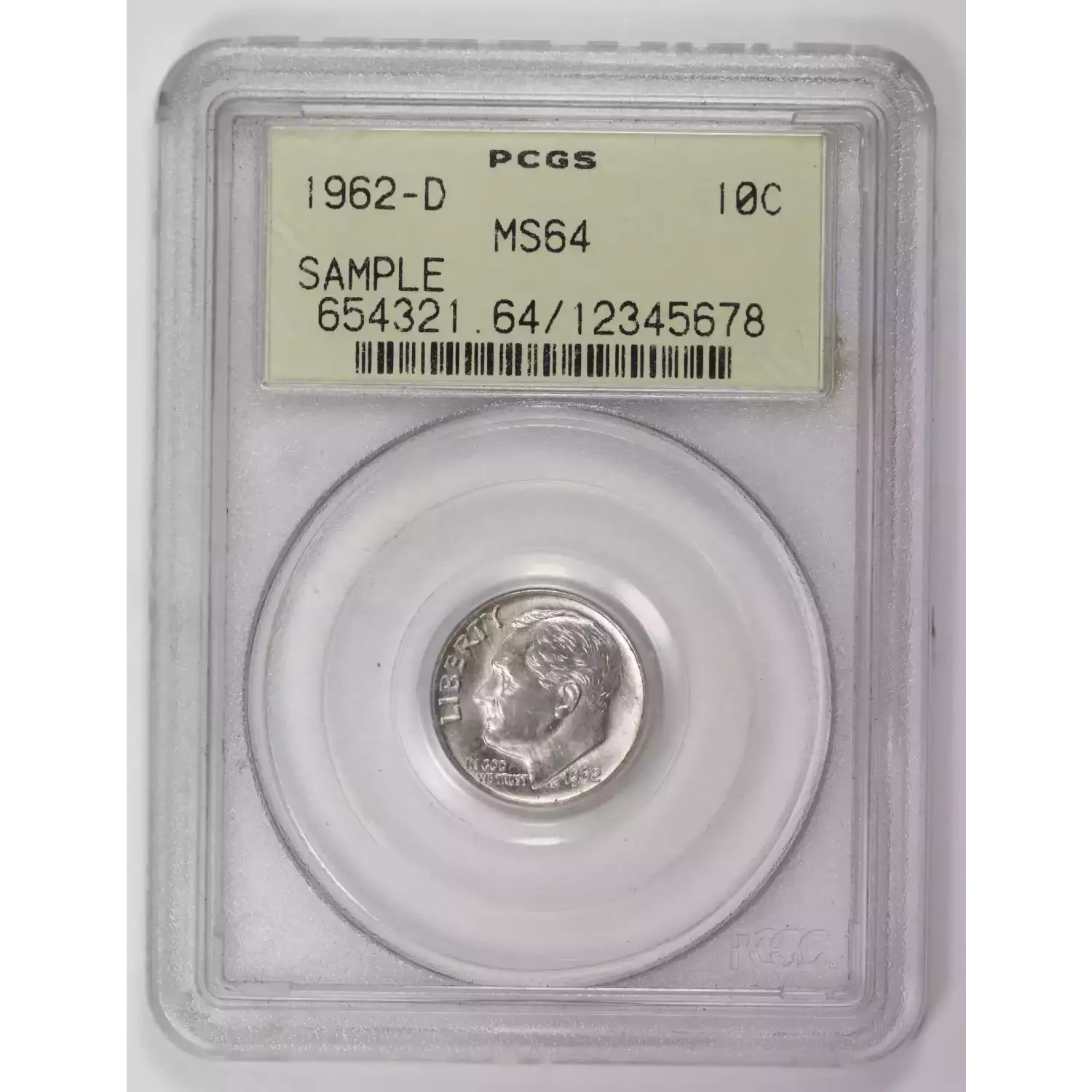 1962-D Dimes Roosevelt PCGS MS-64 Sample Slab - Lost Dutchman Rare Coins