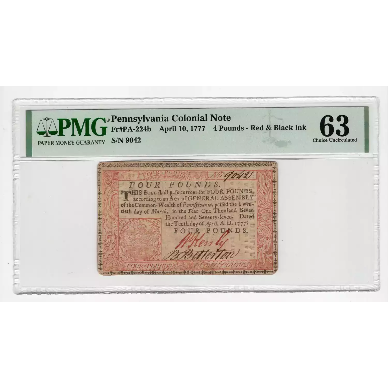 PMG 63 Pennsylvania Colonial April 10, 1777 4 Pounds Red & Black Ink ...