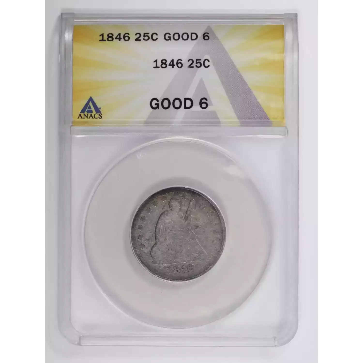 1846 Seated Liberty Quarter ANACS G-6 - Lost Dutchman Rare Coins