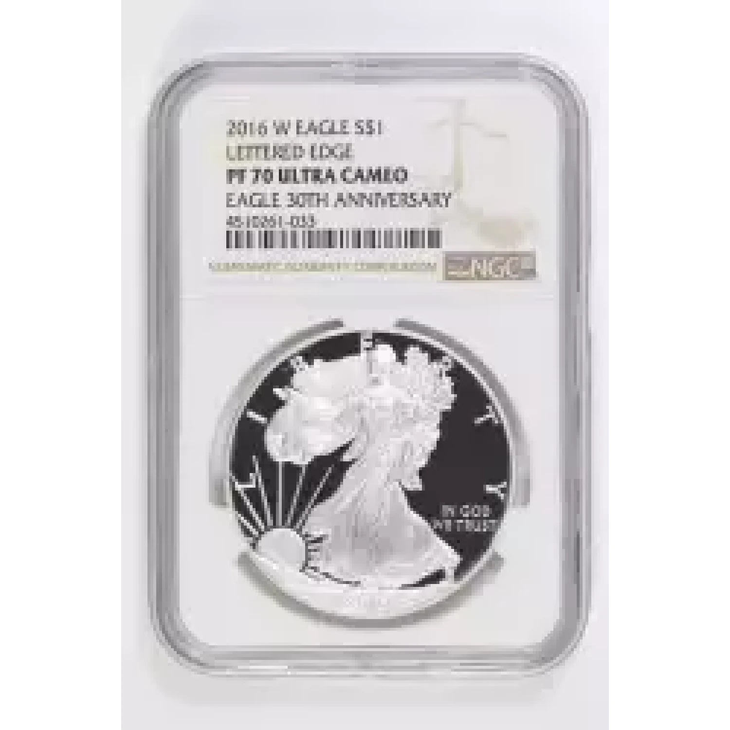 2016 Bullion Silver Eagles NGC PF-70 ULTRA CAMEO LETTERED EDGE-30TH ANNIV. EAGLE 30TH ...