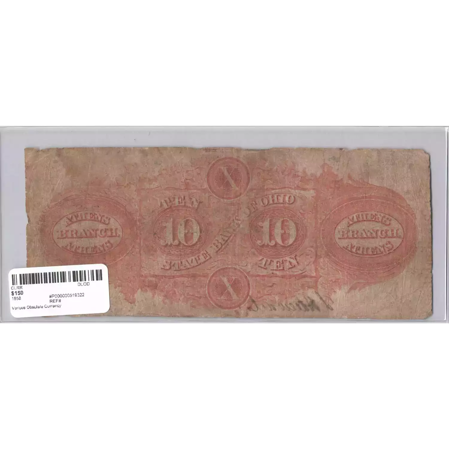 1858 $10 The State Bank of Ohio, Athens Branch - Lost Dutchman Rare Coins